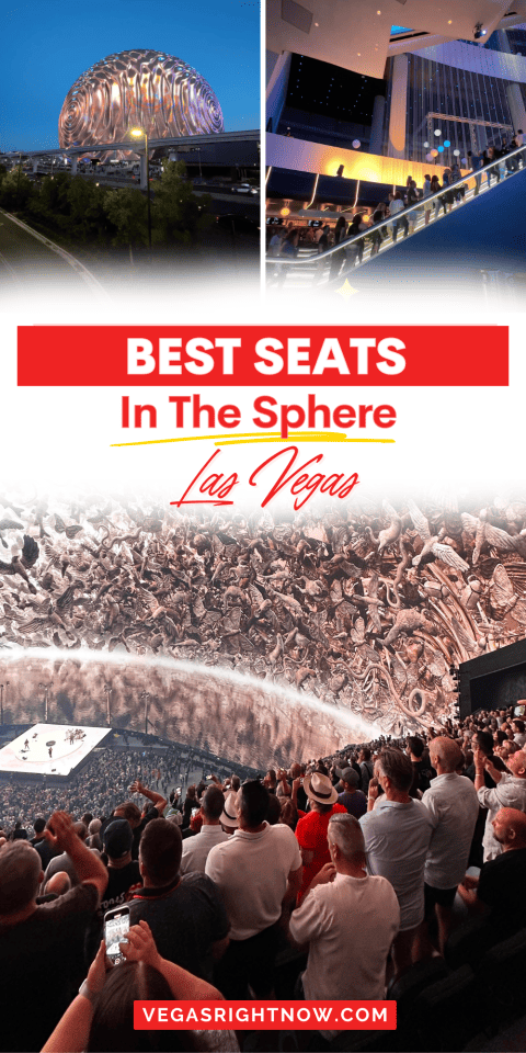 Best Seats In The Sphere Las Vegas - Vegas Right Now!